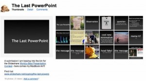 The Last PowerPoint (well maybe mine) – CogDogBlog
